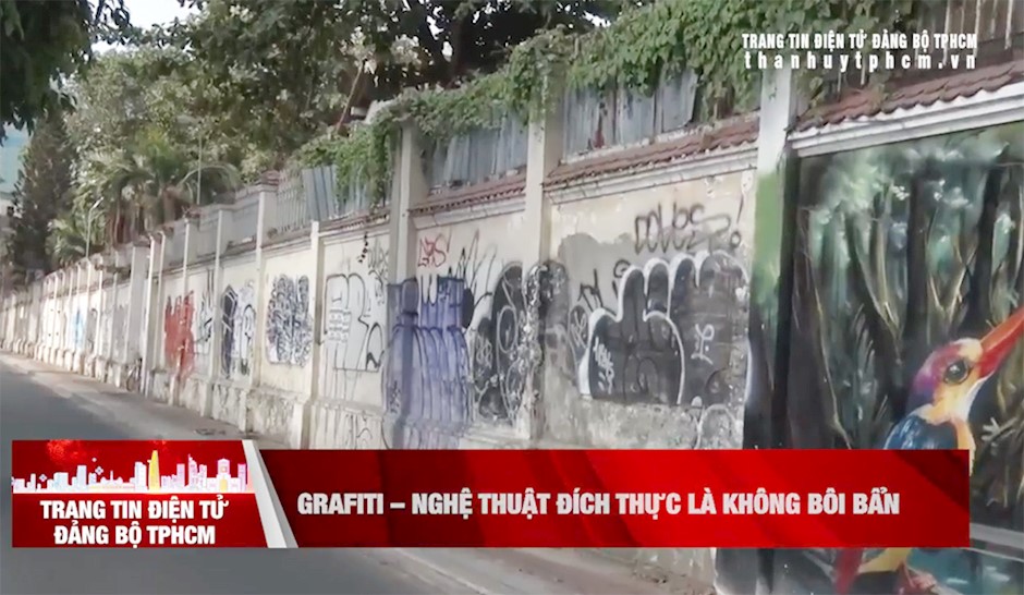 [Video] Graffiti - Nghệ thuật đích thực là không bôi bẩn