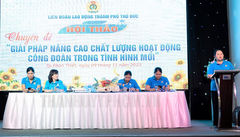 Hội thảo chuyên đề “Giải pháp nâng cao chất lượng hoạt động Công đoàn trong tình hình mới”