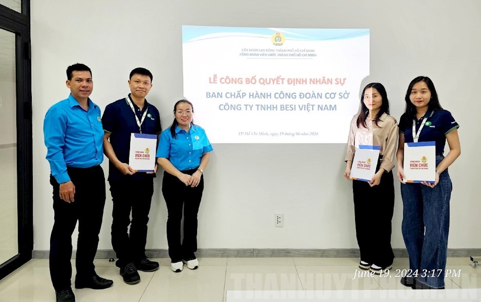 Thành lập Công đoàn cơ sở Công ty TNHH Besi Việt Nam tại Khu Công nghệ ...